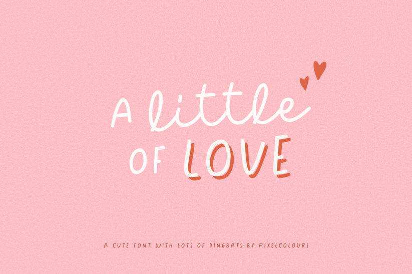 A Little of Love Quirky Font Duo – pixelcolours